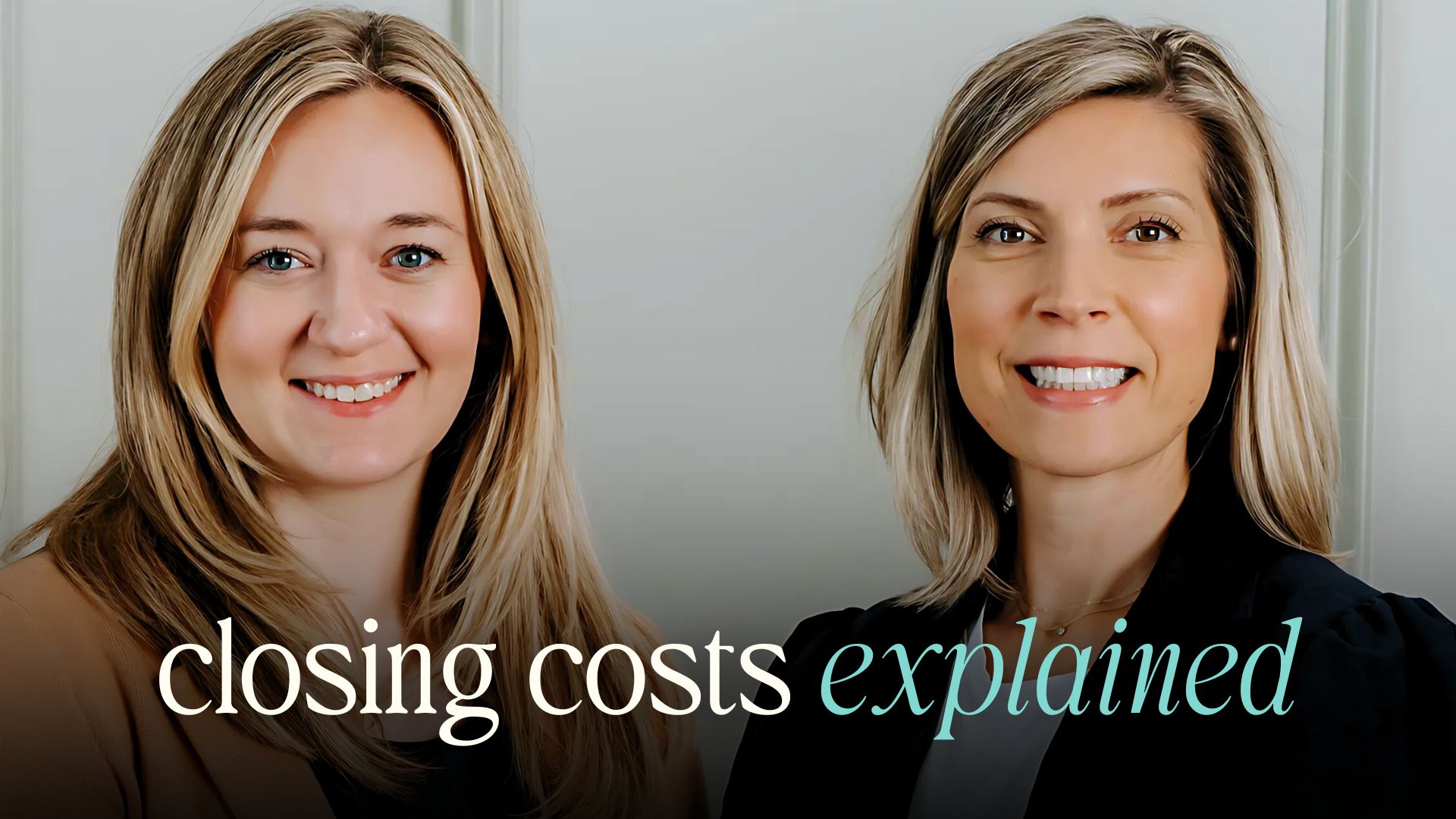 Demystifying Closing Costs: What Every Buyer and Seller Needs to Know ...